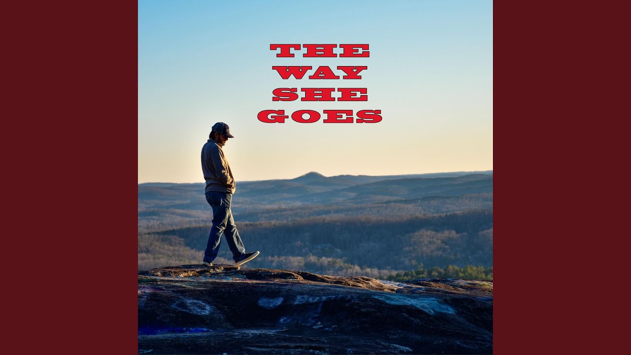 The Way She Goes - YouTube
