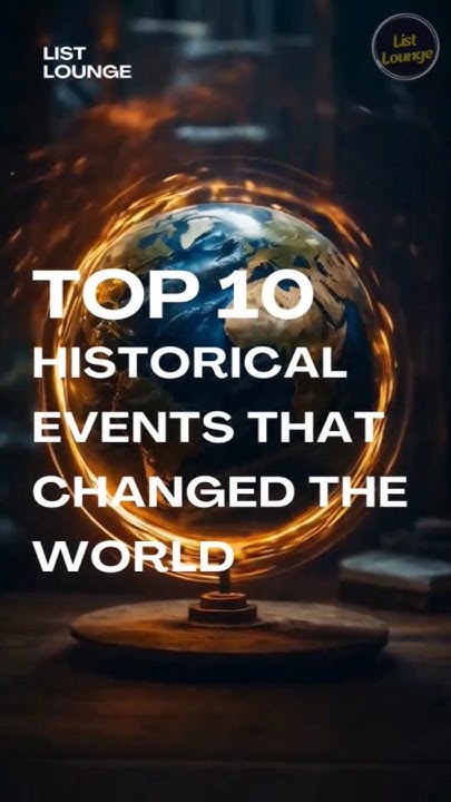 top 10 historical events that changed the world #history #worldhistory ...