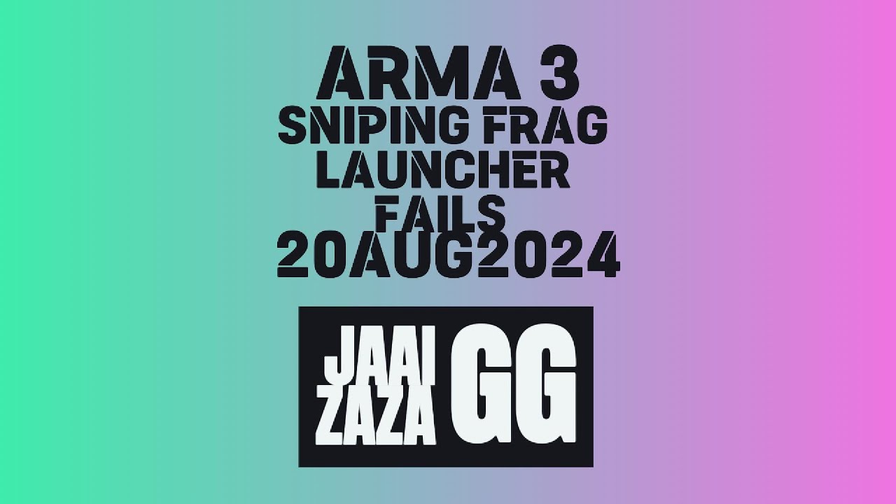 ARMA 3 Sniping Launcher Frag 20082024 - YouTube