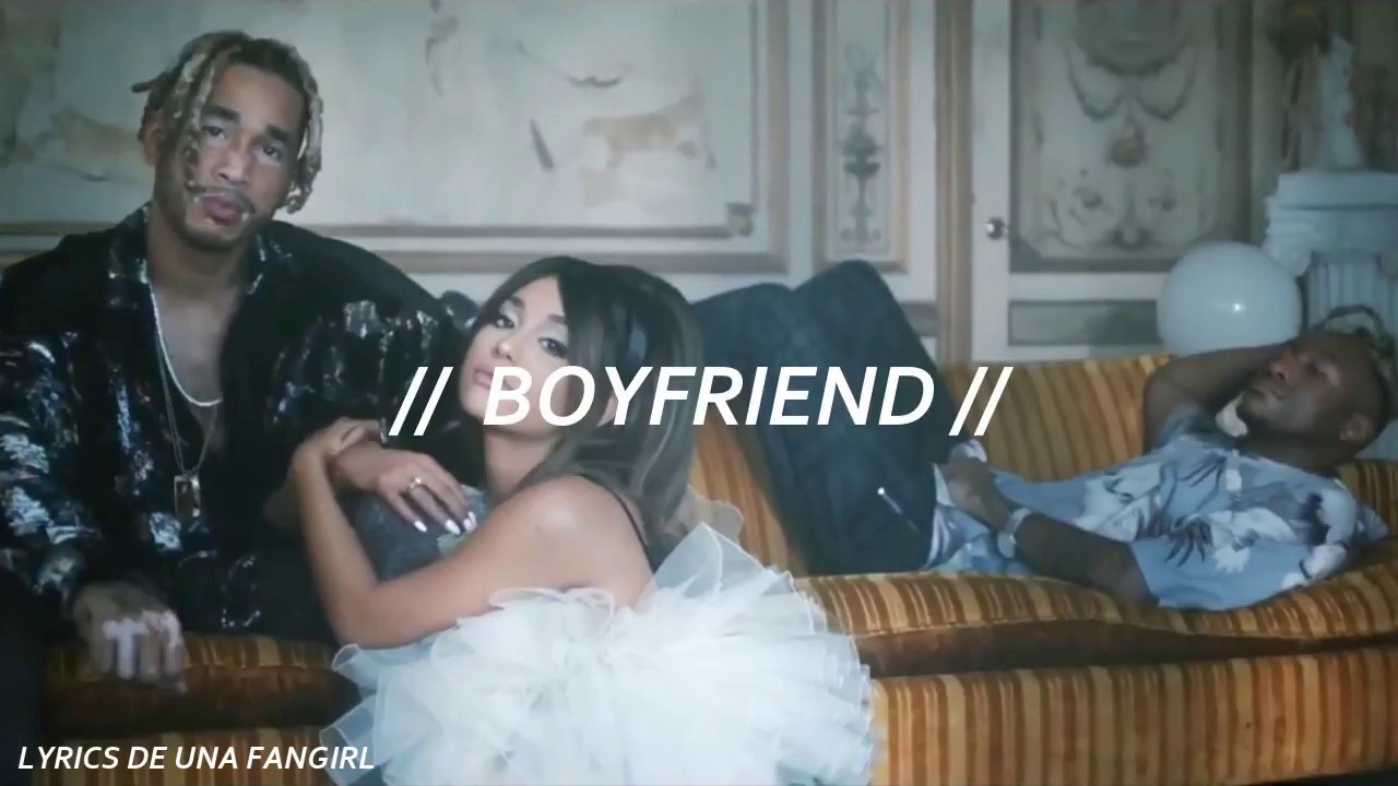 Boyfriend - Ariana Grande, Social House Lyrics - YouTube