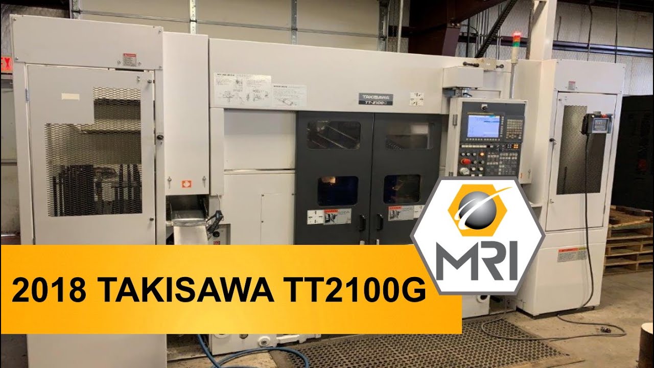 2018 TAKISAWA TT2100G CNC LATHE - YouTube