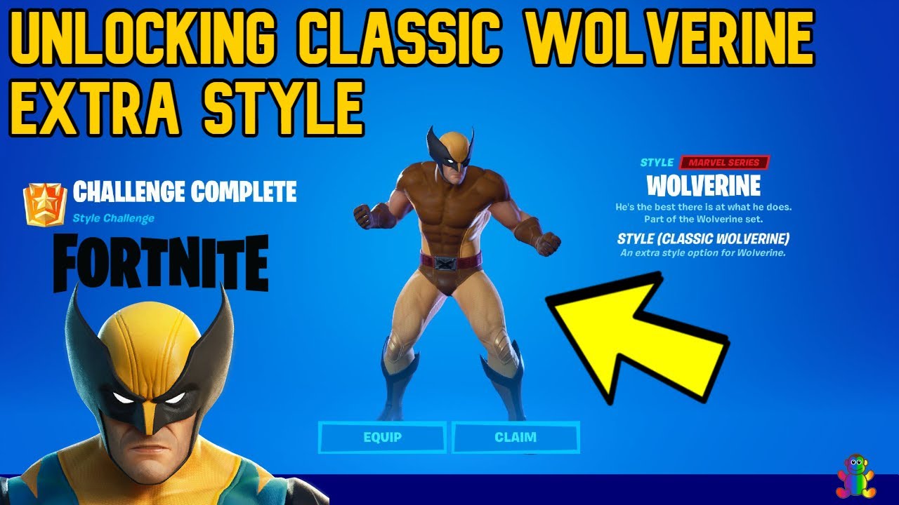 How To Unlock Wolverine's Extra Style Wolverine Classic - Fortnite ...
