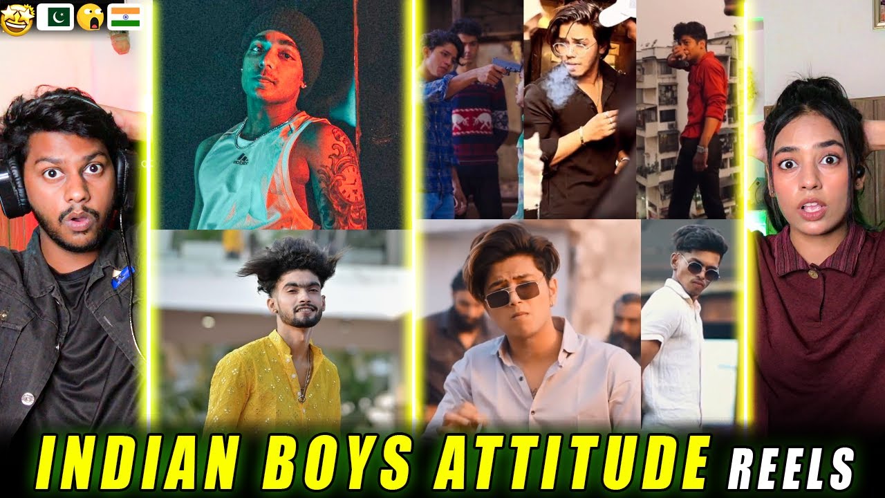 Reaction on Indian Boys Attitude Reels 🔥😈 | Boys Angry Moments😡🔥 - YouTube
