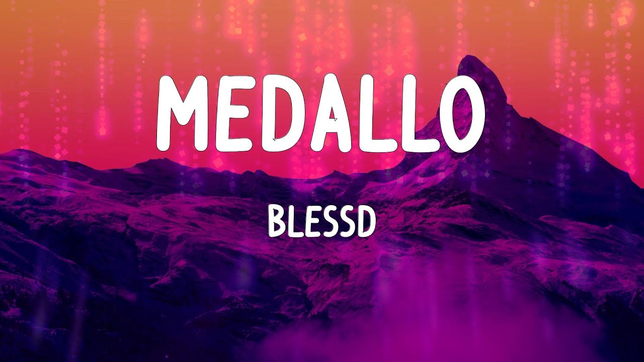 Blessd - Medallo (Letras) - YouTube