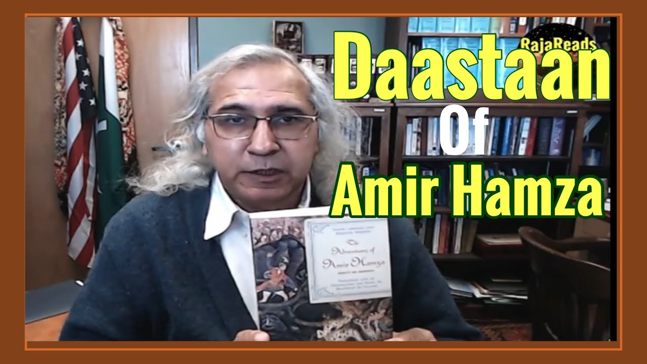 Daastaan of Amir Hamza: Urdu Fantasy Epic in English Translation ...