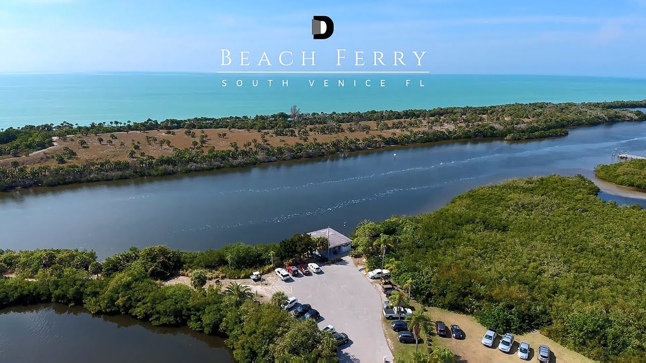 South Venice Beach Ferry | Venice FL | David Barr Realtor - YouTube