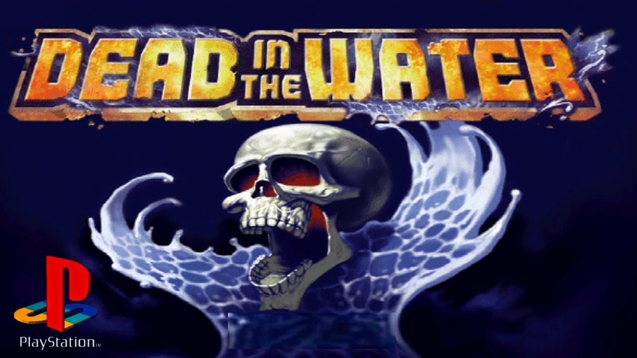 Dead in the Water - Playstation 1 Gameplay and Review - YouTube