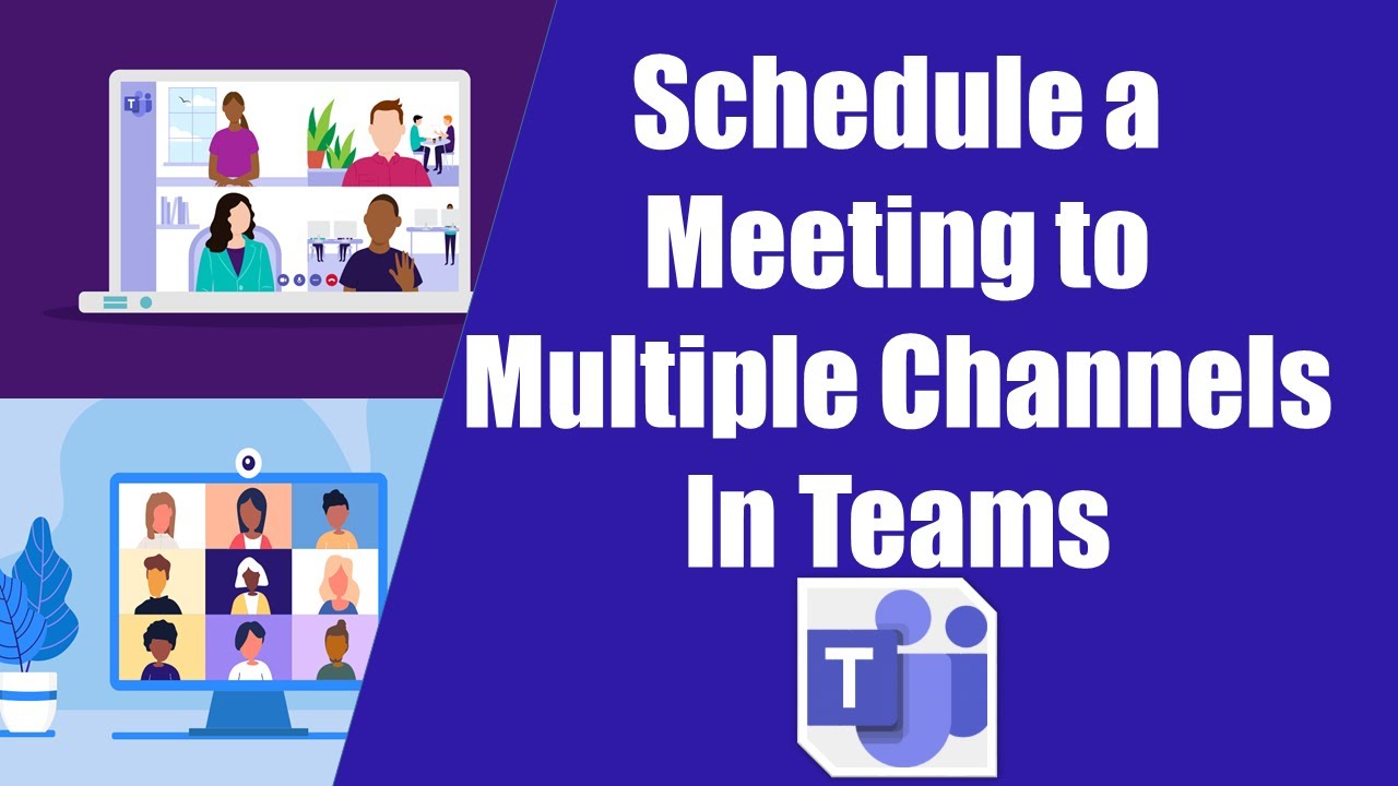 How To Schedule A Meeting To Multiple Channel s In Microsoft Teams how-to-schedule-a-meeting-to-multiple-channel-s-in-microsoft-teams