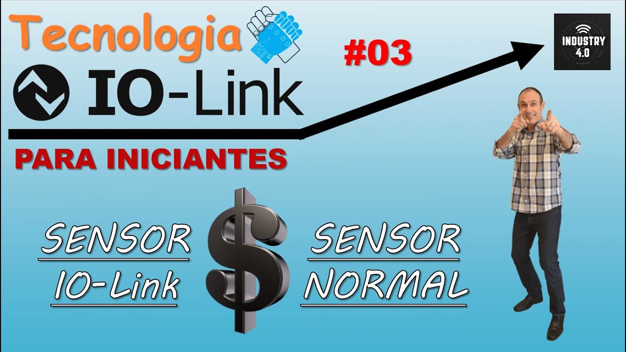 03 - CUSTO SENSOR IO-LINK x SENSOR NORMAL Tecnologia IO Link para ...