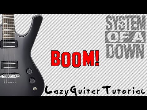 Lazy 'Boom!' guitar tutorial [System of a Down] - YouTube