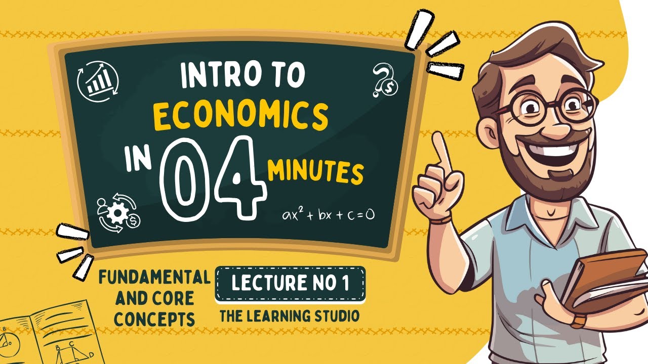 Intro to Economics | Basic Economic Concepts Explained for Beginners ...