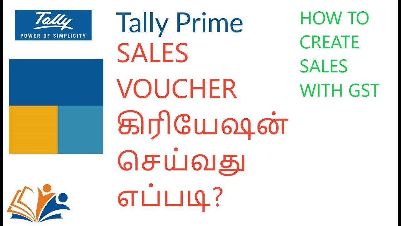 SALES VOUCHER WITH GST IN TALLY PRIME IN TAMIL HOW TO CREATE SALES sales-voucher-with-gst-in-tally-prime-in-tamil-how-to-create-sales