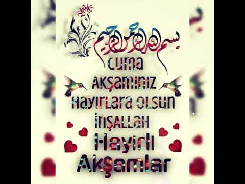 CUMÂ 🌹AKŞAMI MESAJI / CUMA GECESİ MESAJI /CUMAMIZ MÜBAREK OLSUN