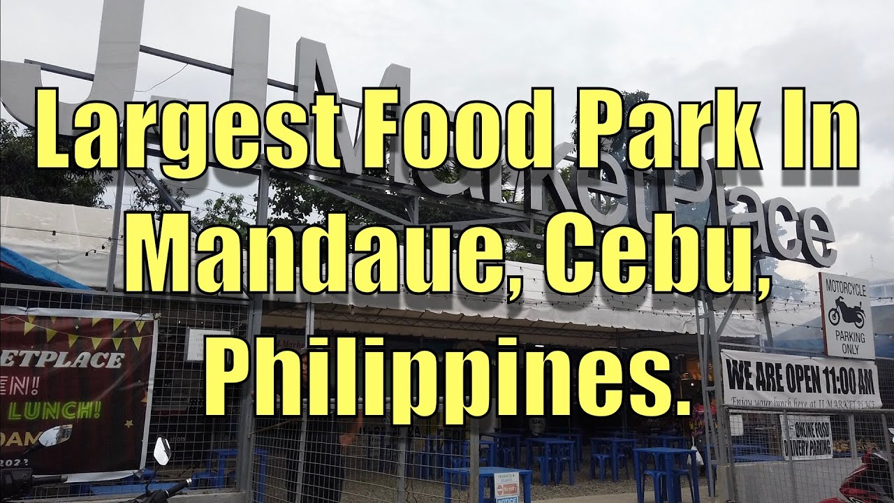 Largest Food Park In Mandaue, Cebu, Philippines. - YouTube