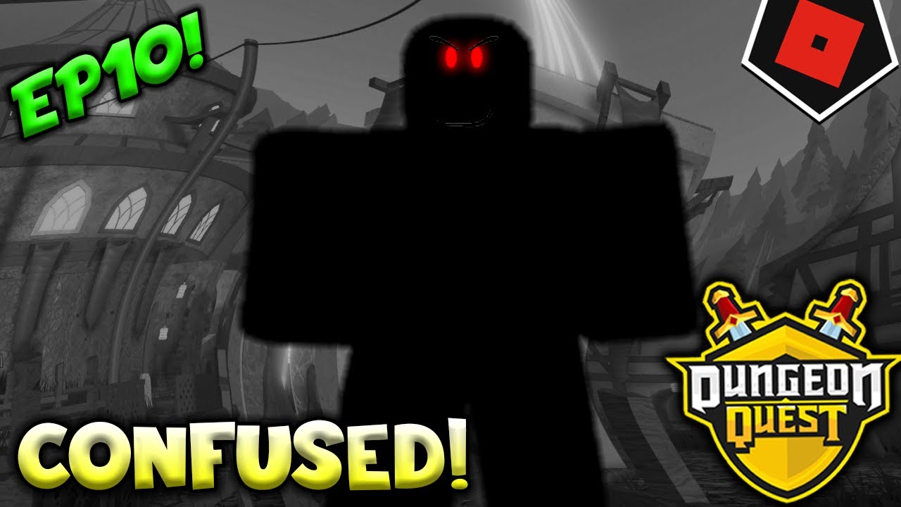 DUNGEON QUEST NOOB TO PRO EP10- CONFUSED! | Roblox Dungeon Quest - YouTube