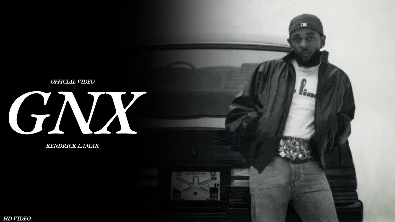 GNX - Kendrick Lamar (Official Video) Kendrick Lamar New Song | Kendrick Lamar New Album | GNX ...