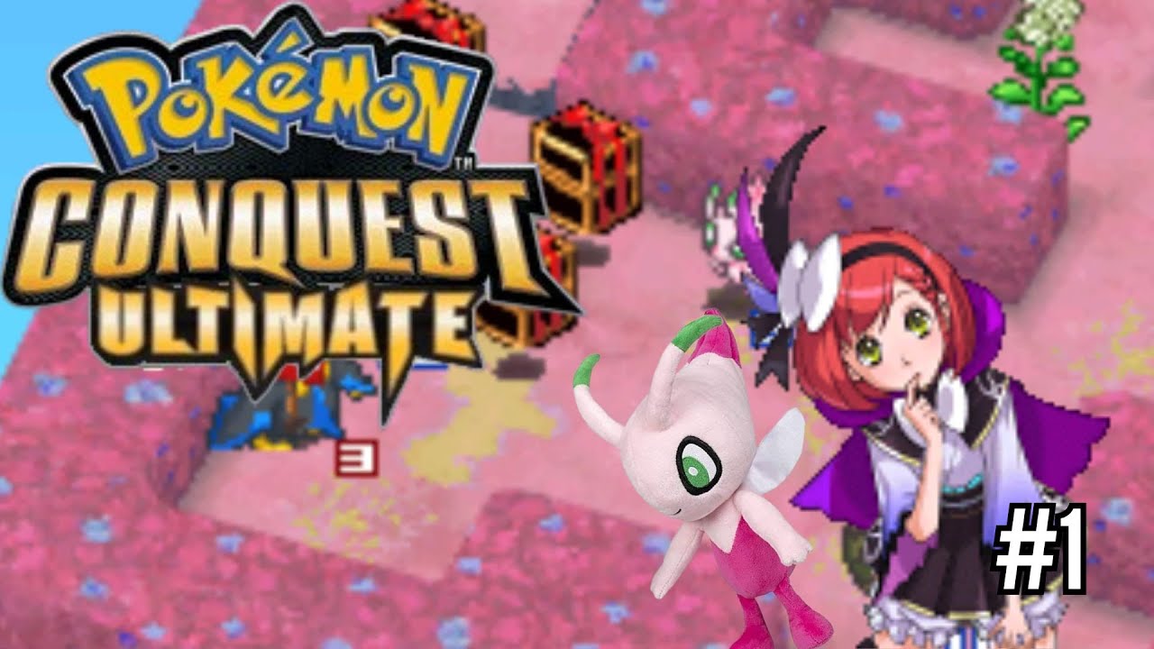 ALL GROWN UP | Pokemon Conquest Ultimate | Gracia's story | #1 - YouTube