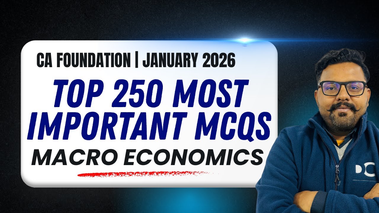 Macro Economics + Indian Economy | Top 250 Most Important MCQs (CA ...