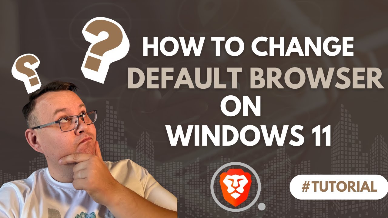 How to Change Your Default Browser on Windows 11: Easy Steps - YouTube