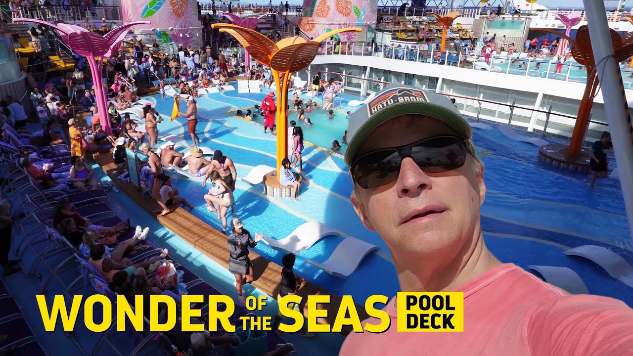Royal Caribbean Wonder of the Seas | Tour of Pool Deck 🍹🚢 - YouTube