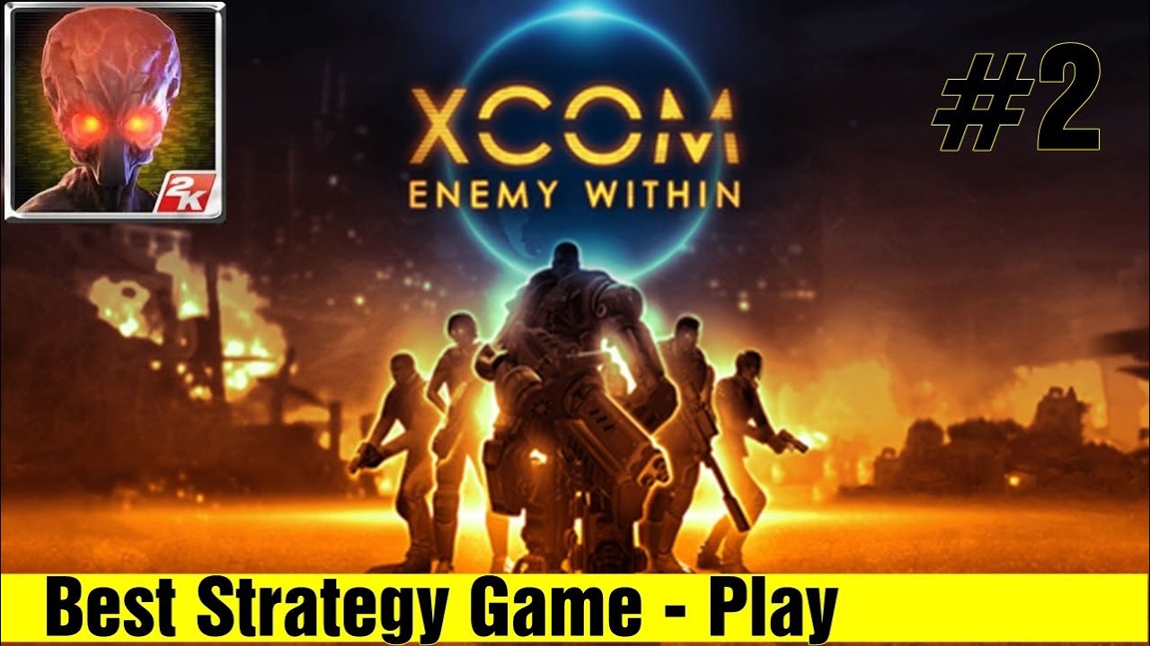 Best Of Strategy Game #2 - XCOM®: Enemy Within GamePlay - YouTube