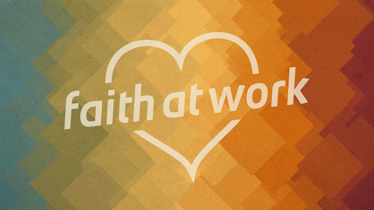 09.15.18 - Faith at Work: A Living Faith - Traditional Worship Service ...