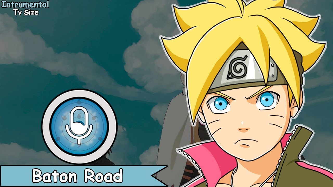Boruto: Naruto Next Generations Opening - Baton Road Instrumental - YouTube