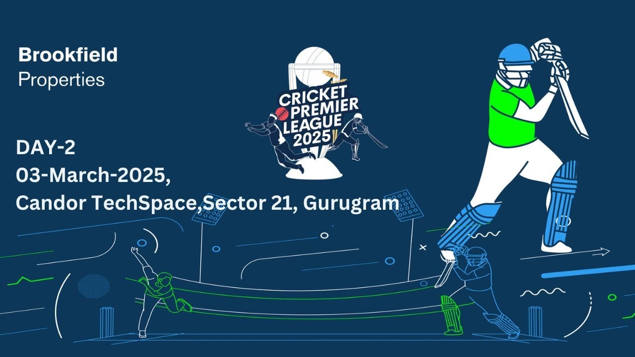 Day - 2 || Candor TechSpace, Sector 21, Gurugram || Cricket Premier League 2025 - YouTube