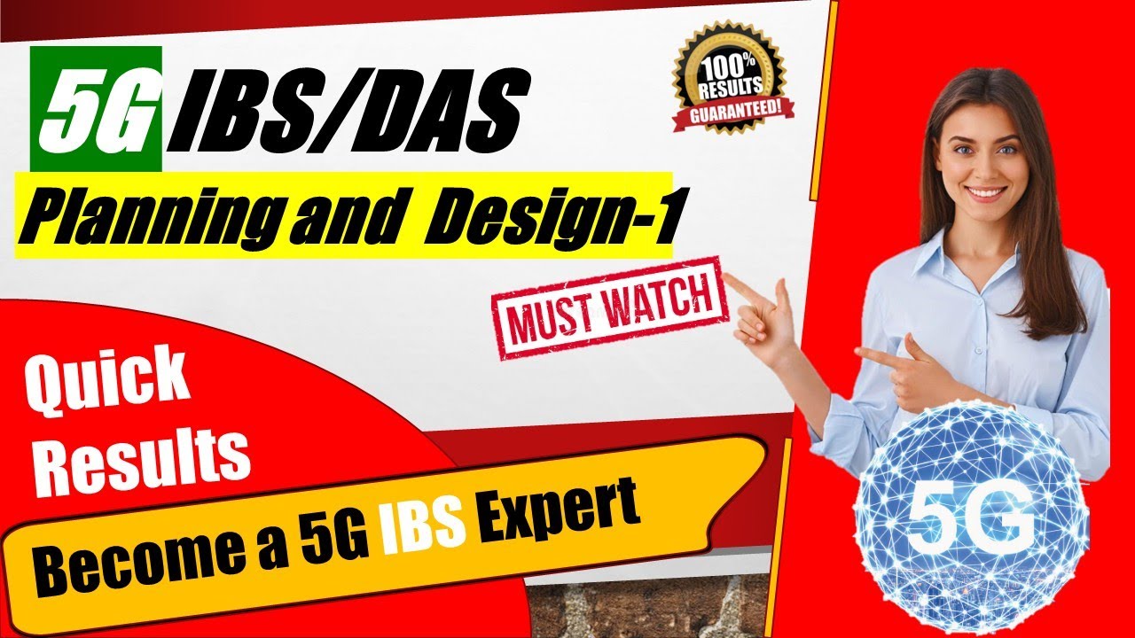 IBS/DAS Planning, Design & Optimization Part 1 |Active, Passive, Hybrid ...
