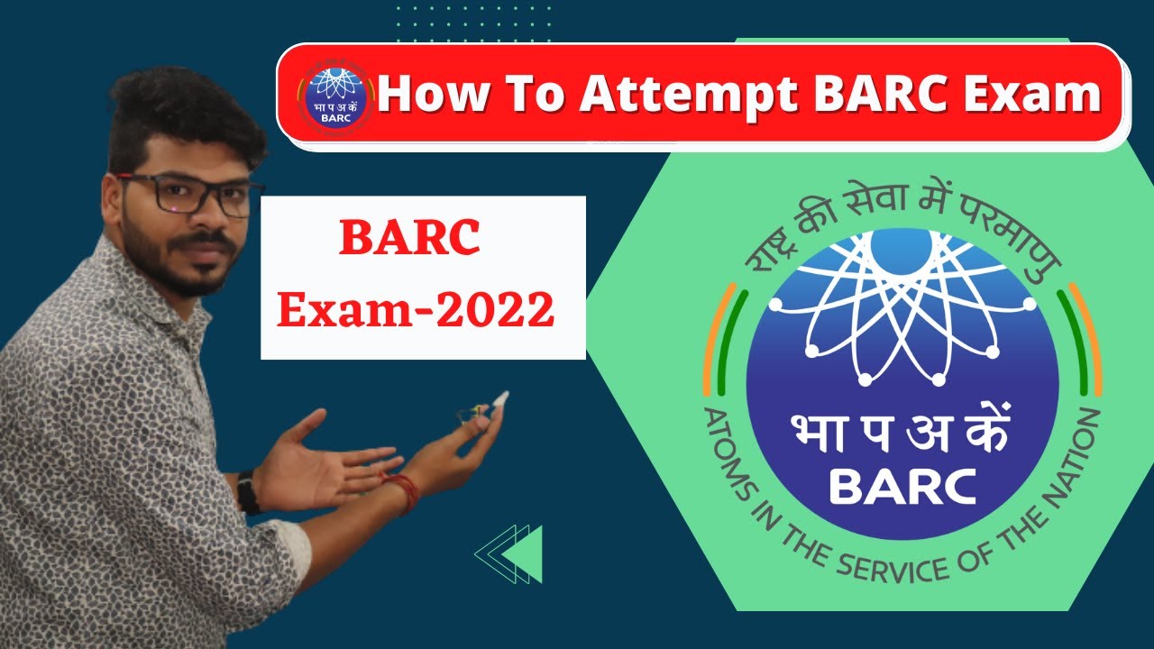How To Attempt BARC Exam-2022. || BARC Recruitment -2022 - YouTube