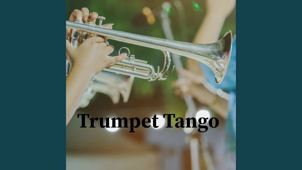 Trumpet Tango - YouTube