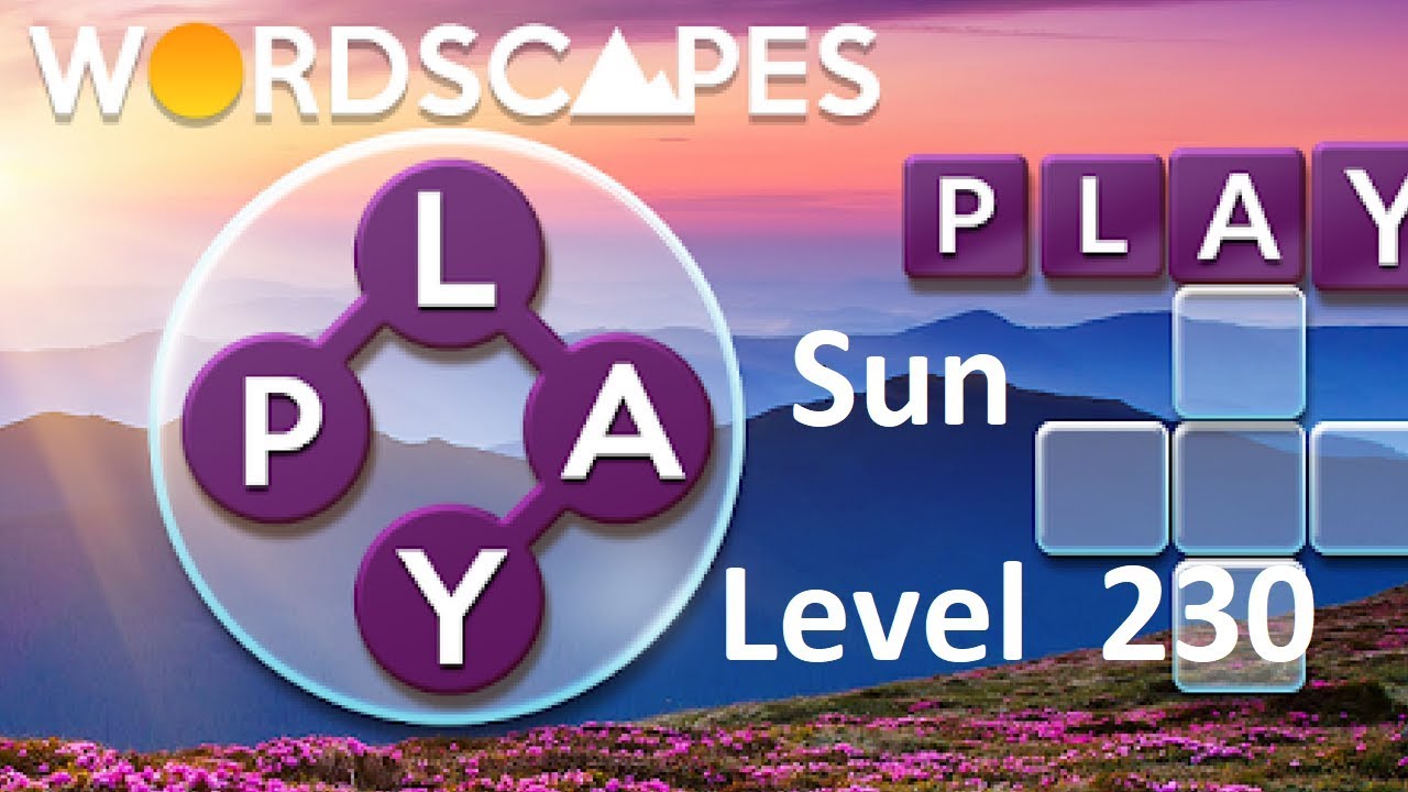 Wordscapes Level 230 - YouTube
