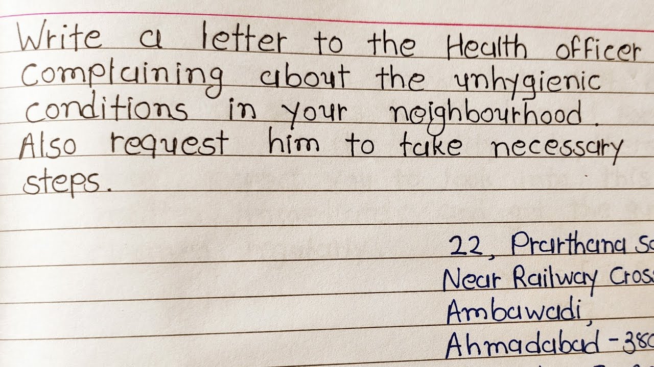 Write A Letter Writing To The Health Officer Complaining About The write-a-letter-writing-to-the-health-officer-complaining-about-the