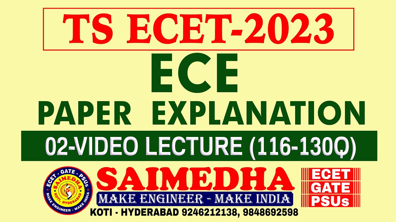 ECE PAPER EXPLANATION PART-02 (116-130) || TS ECET - 2023| SAIMEDHA ...
