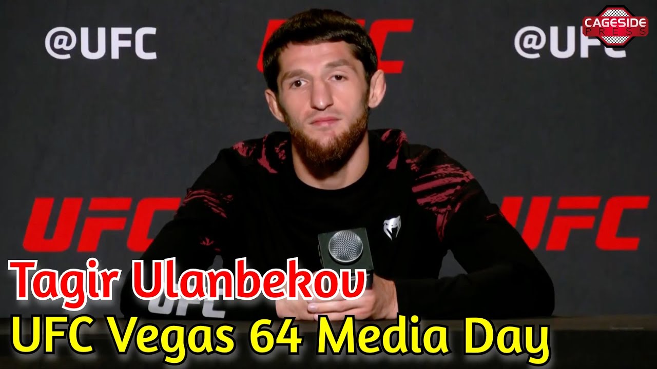 Tagir Ulanbekov Media Day | UFC Vegas 64 - YouTube