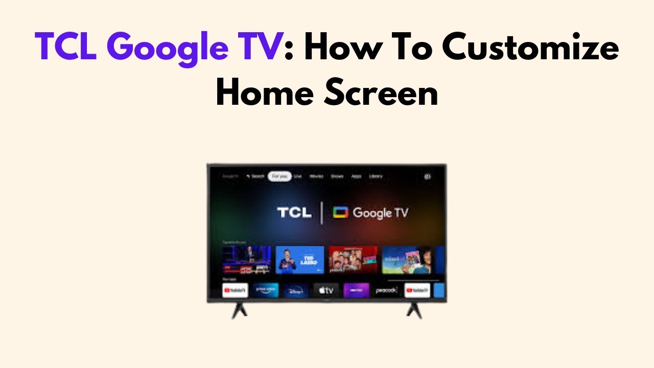 TCL Google TV: How To Customize Home Screen - YouTube
