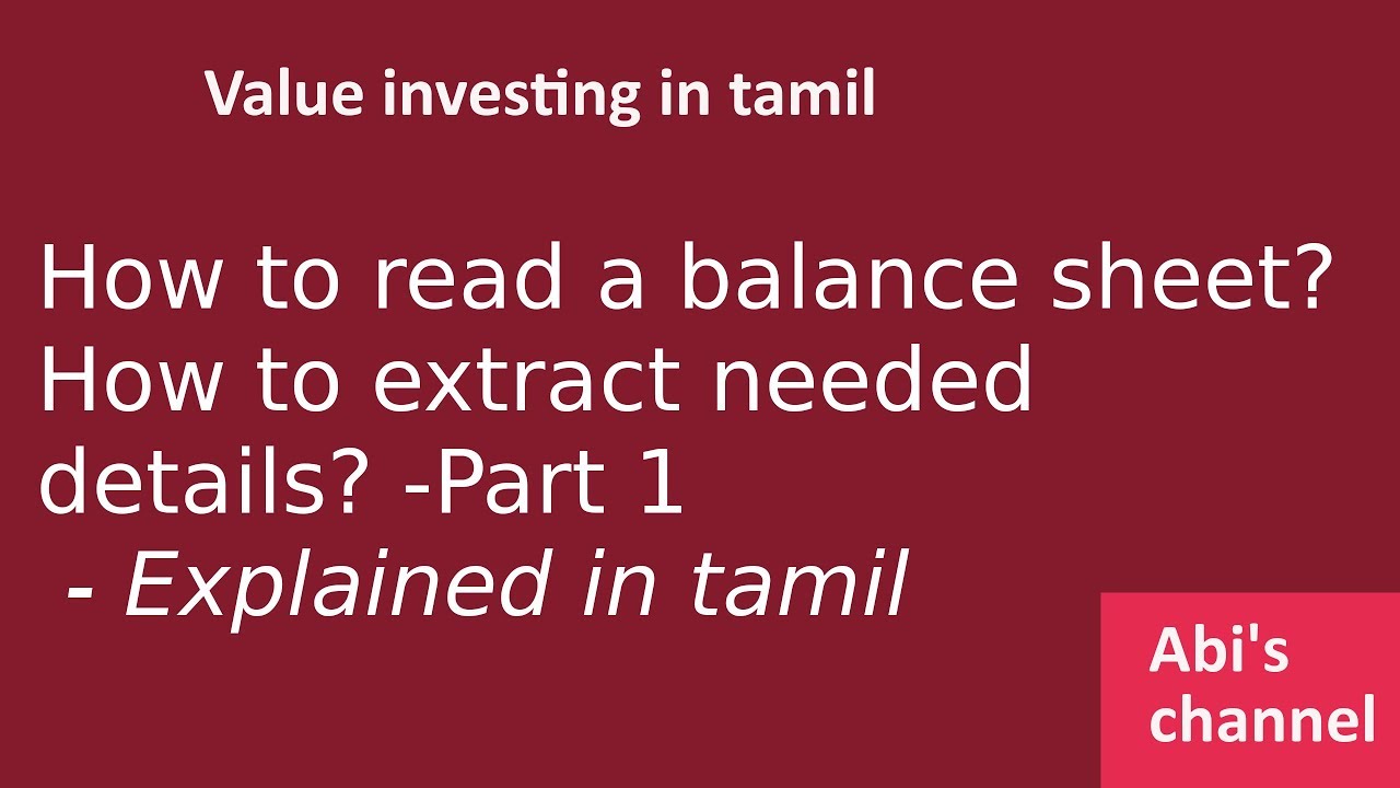 How To Read Balance Sheet In Tamil For Beginners Part 1 YouTube How To Read Balance Sheet In Tamil For Beginners Part 1 YouTube