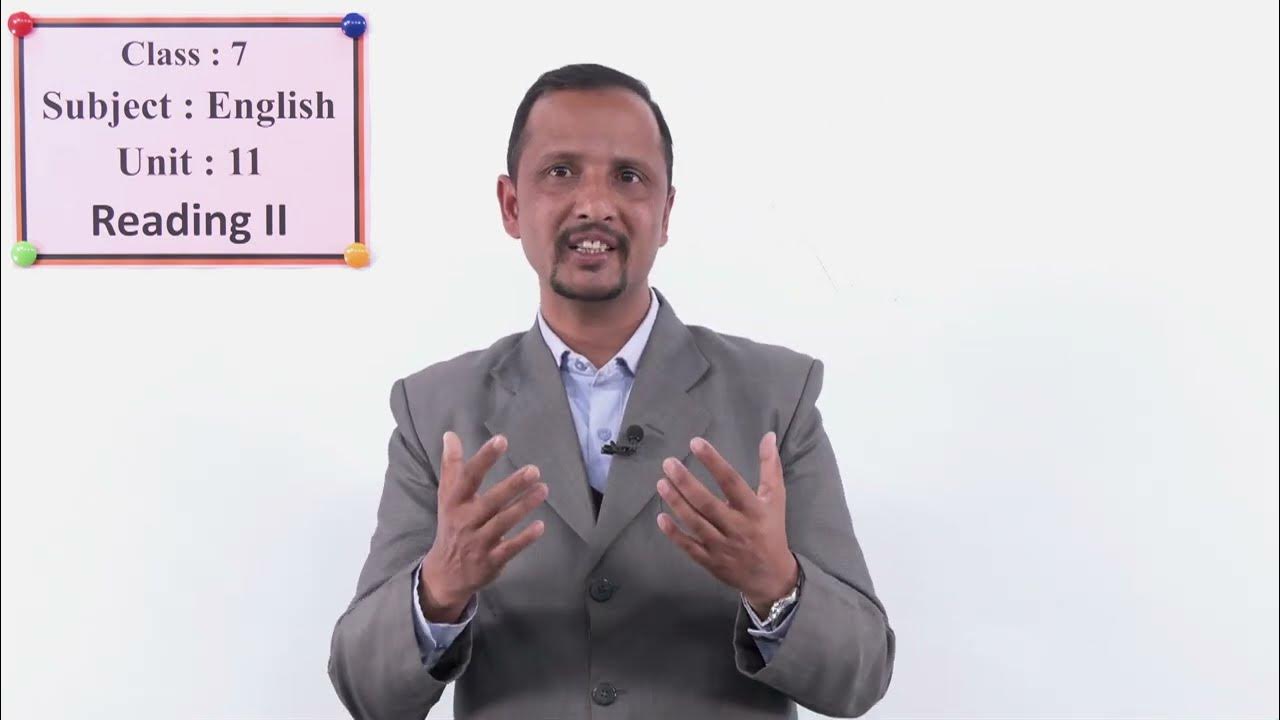 51 Class 7 English Unit 11 Reading II - YouTube