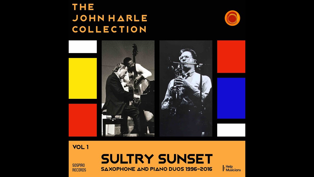 THE JOHN HARLE COLLECTION VOL 1 - SULTRY SUNSET - YouTube