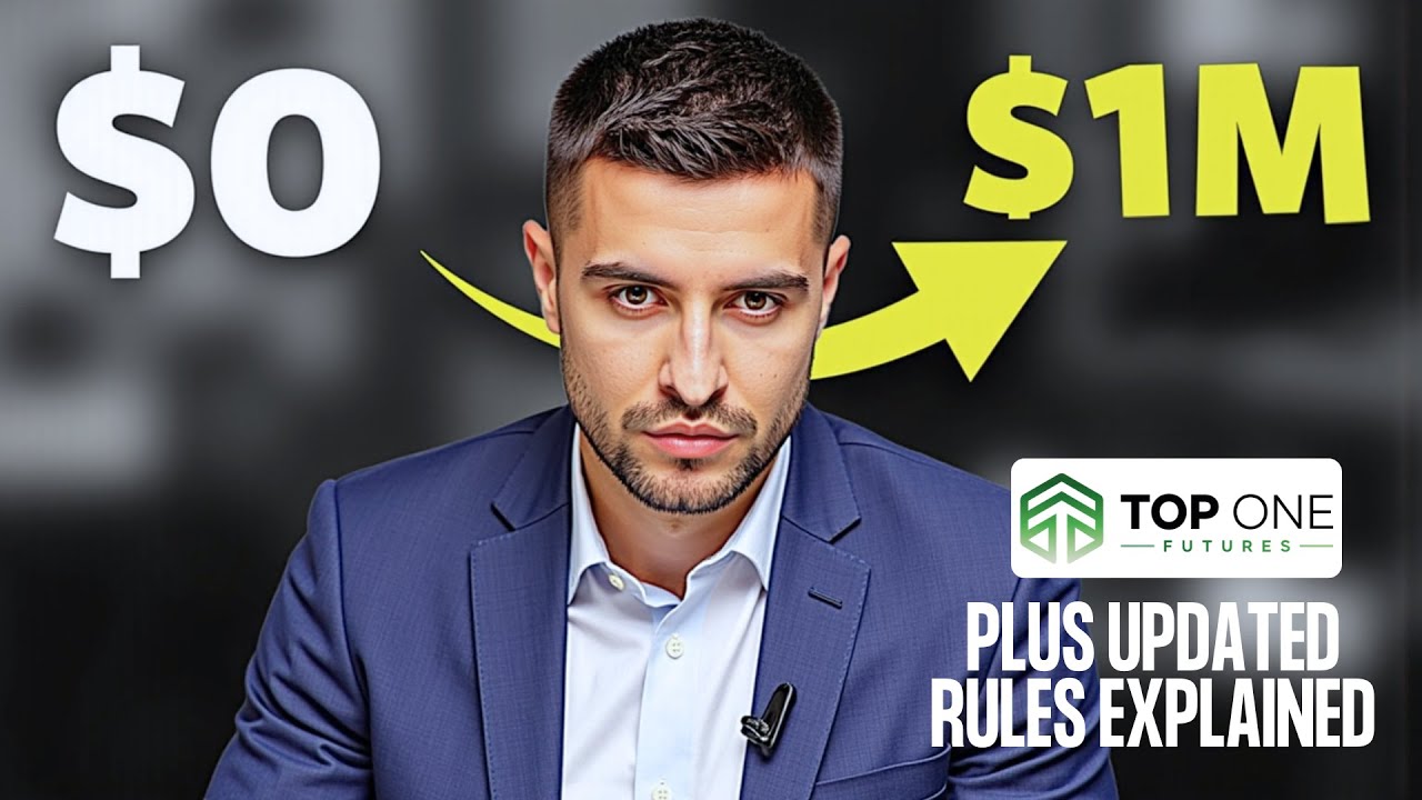 Top One Futures Updated Rules Explained + $1,000,000 In Payouts - YouTube