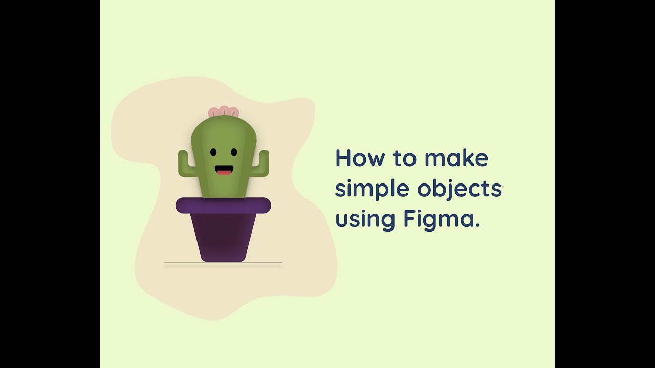 Create Cactus illustration in Figma in just 15 mins | Design Figma Tutorial for beginners - YouTube