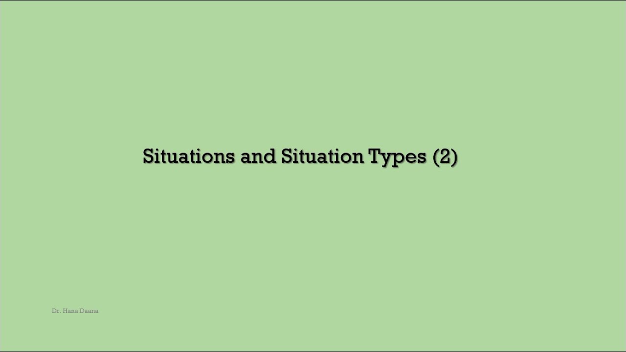 Situation Types 2 - YouTube