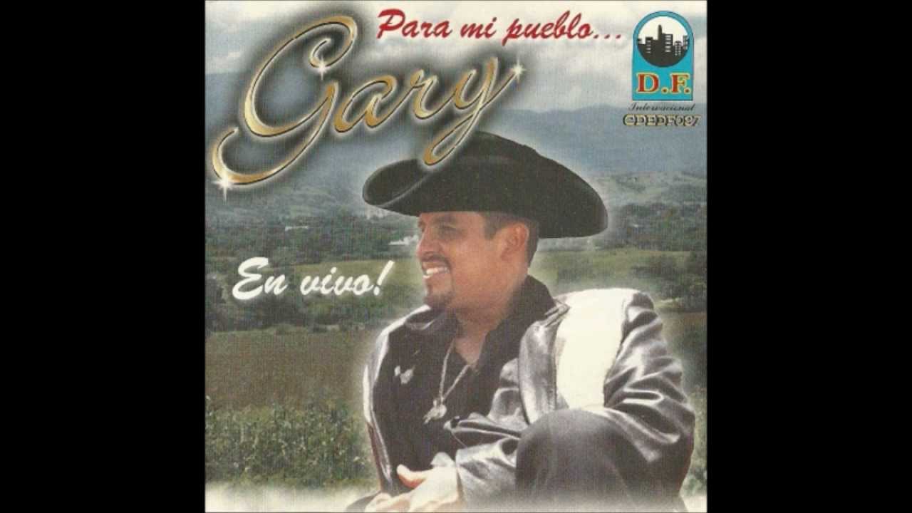 El Gary Ojos Negros en Vivo - YouTube