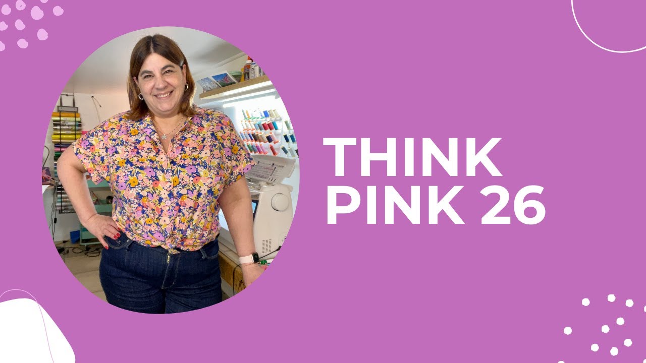 Unveiling what I made with my Think Pink box fabric! - YouTube