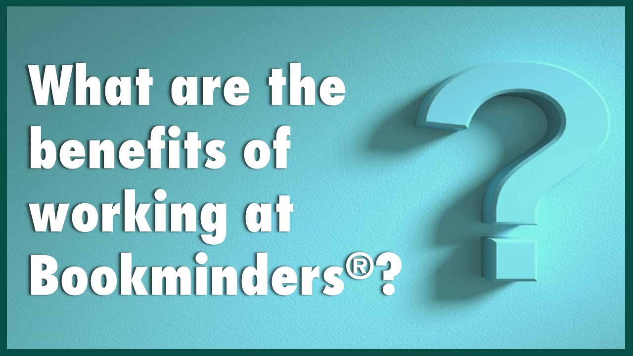 What are the benefits of working at Bookminders - YouTube