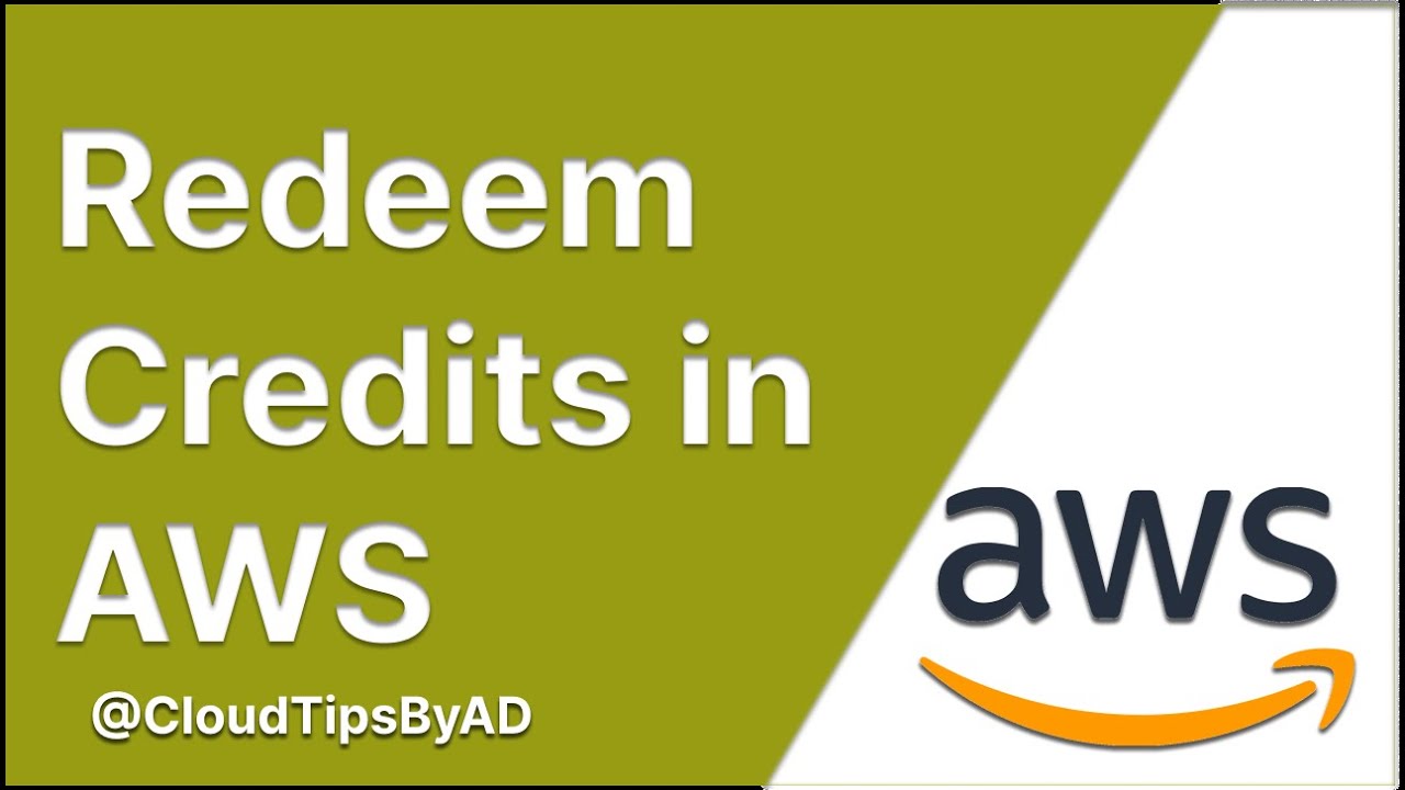 How to redeem credits in AWS | Cloud Tips by AD - YouTube
