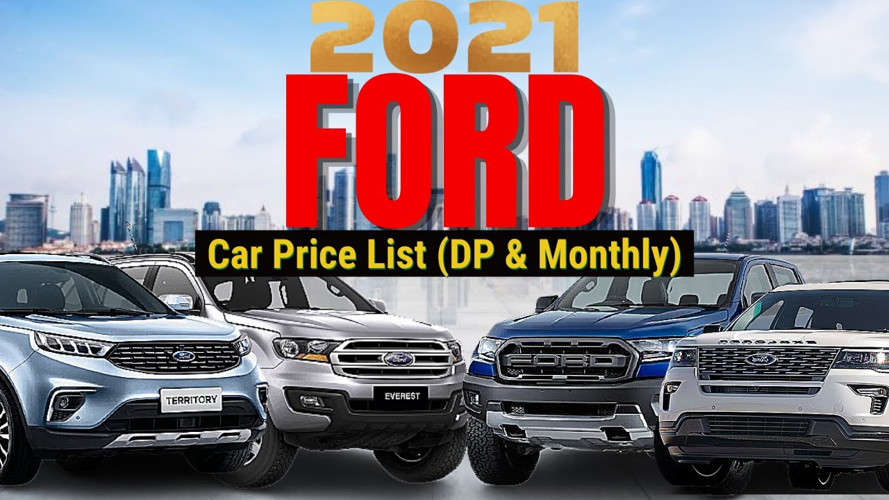 Ford Price List 2021 (DP & Monthly) Philippines | Ford Cars Variants ...