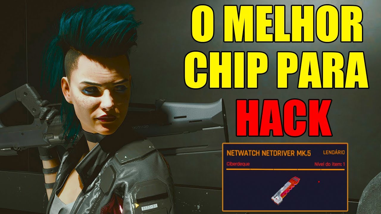COMO CONSEGUIR O MELHOR CHIP PARA HACK ITEM LENDÁRIO EM CYBERPUNK 2077 ...