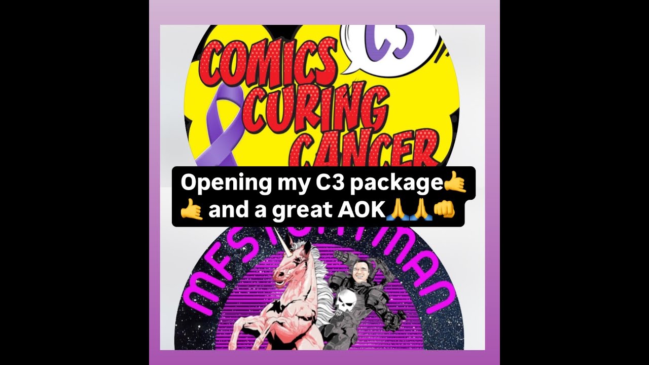 Time to open sweet Comics Curing Cancer package and an awesome AOK ...