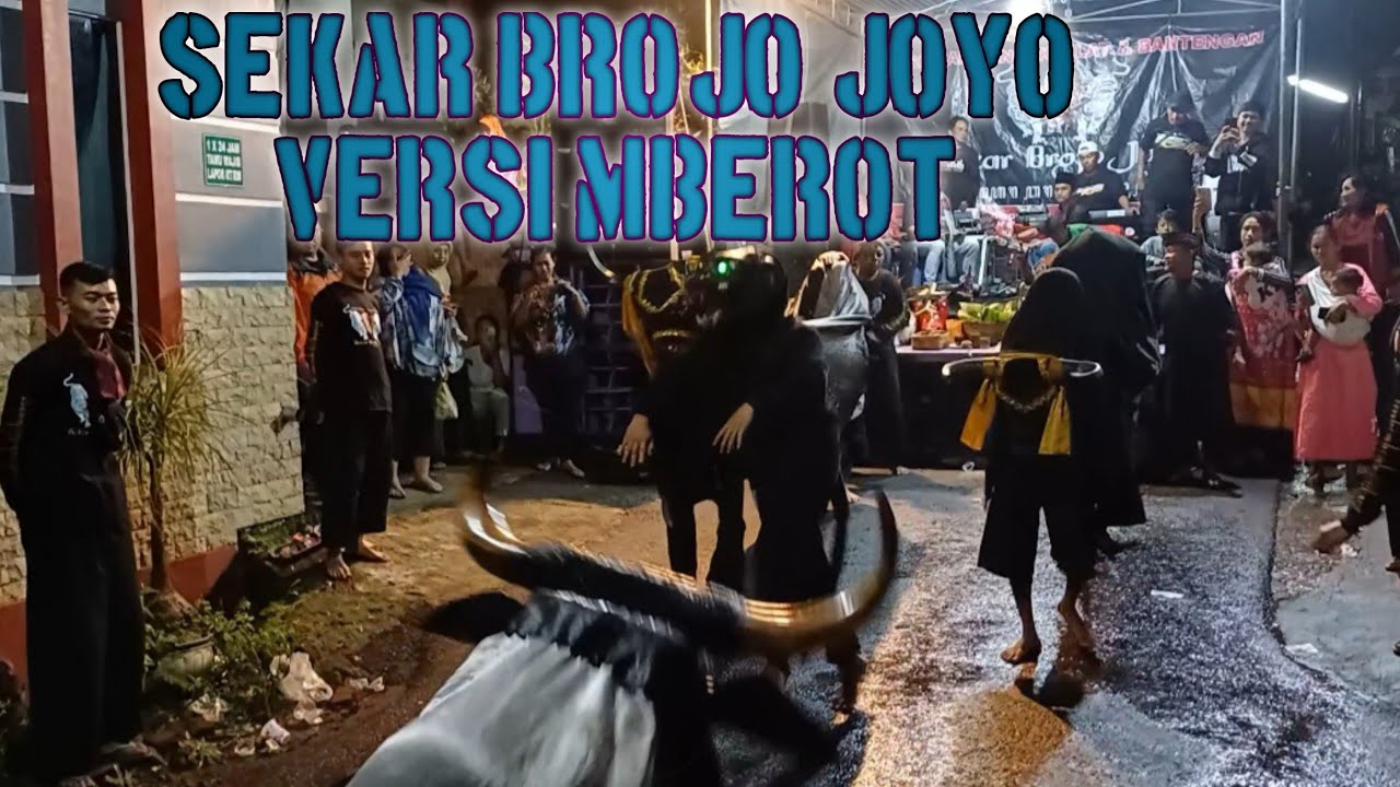 SEKAR BROJO JOYO PBEROT LIVE SUMBER SEKAR DAU - YouTube